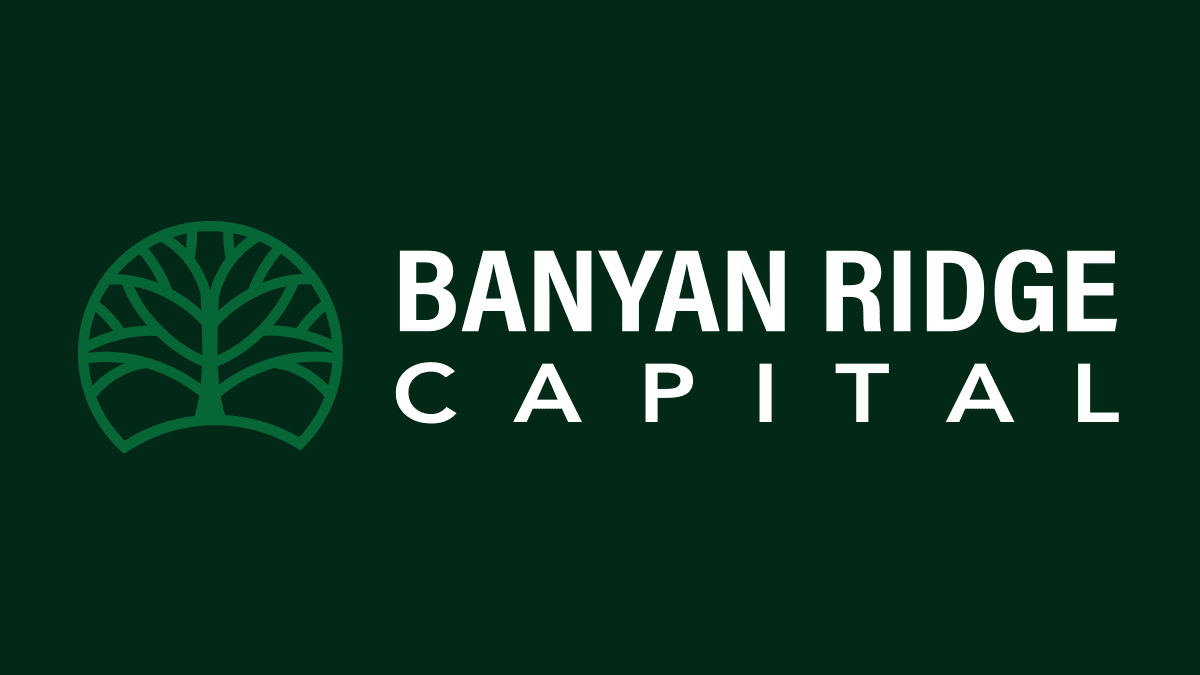 Banyan Ridge Capital | Bespoke Capital Solutions